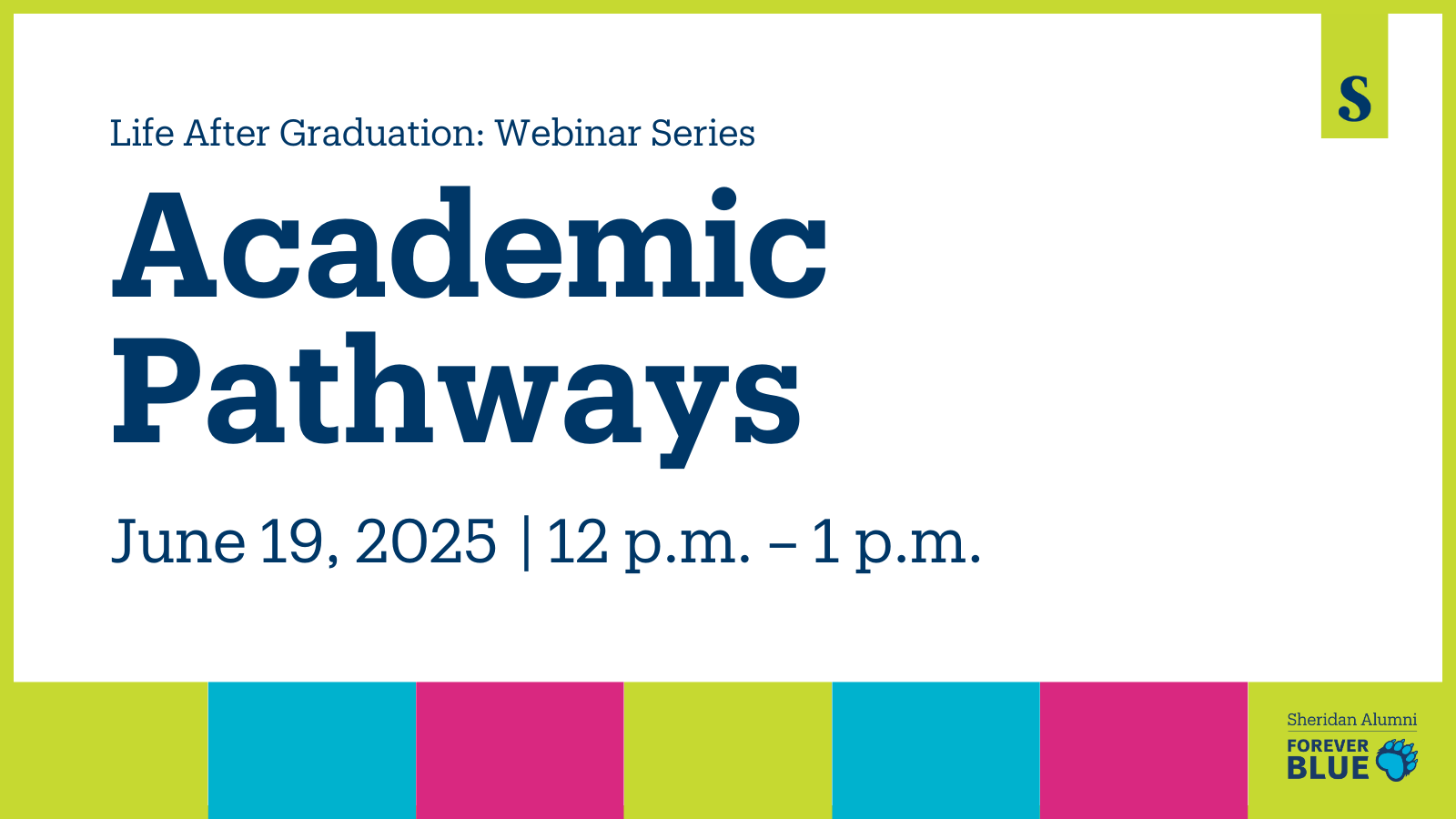 Academic Pathways – Life After Grad | 06 | Sheridan College